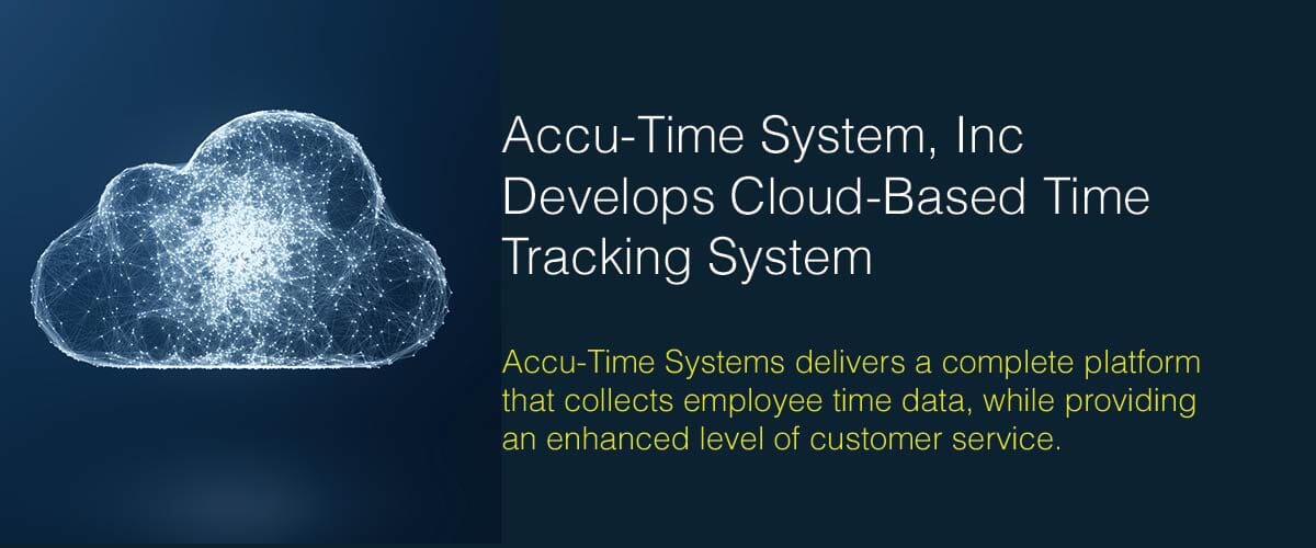 ATS Launches AccuCloud - Cloud-based timekeeping for WFM